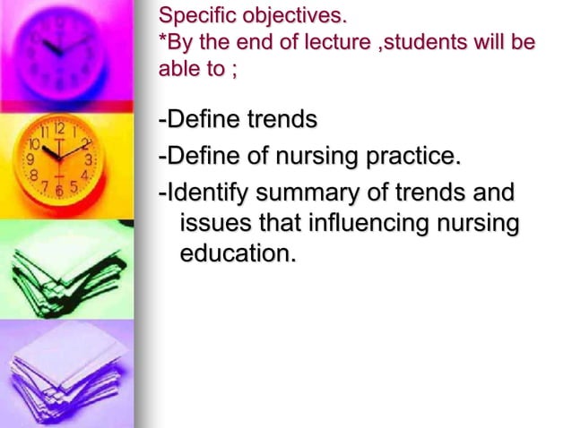 Trends influencing nursing practice and education | PPT