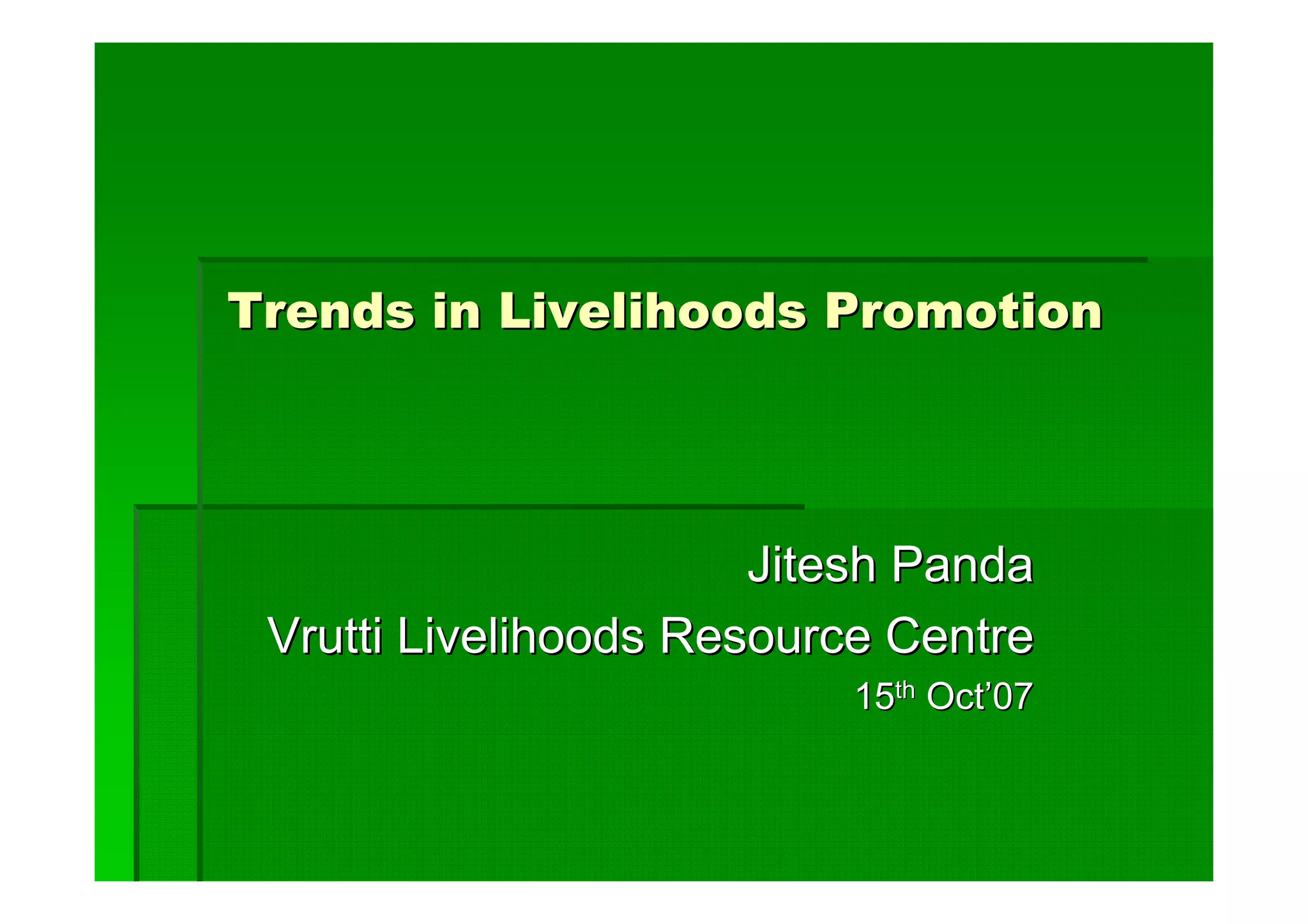 Trends in Livelihood Promotion 151007 | PDF | Non-Profit Organizations ...