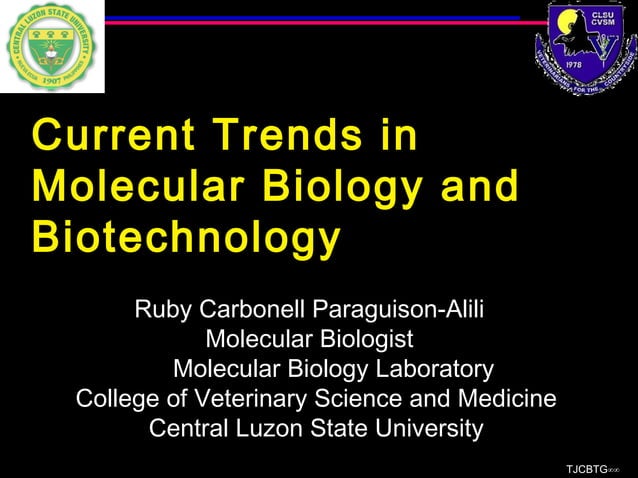 Current Trends in Molecular Biology and BioTechnology (ppt) | PPT