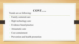 Trends in pediatric nursing | PPTX