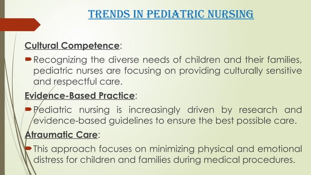 trends in pediatric nursing .pptx