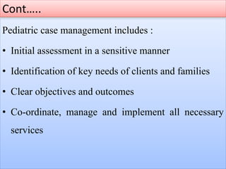 TRENDS IN PEDIATRIC NURSING- CHILD HEALTH NURSING UNIT-1 | PPTX