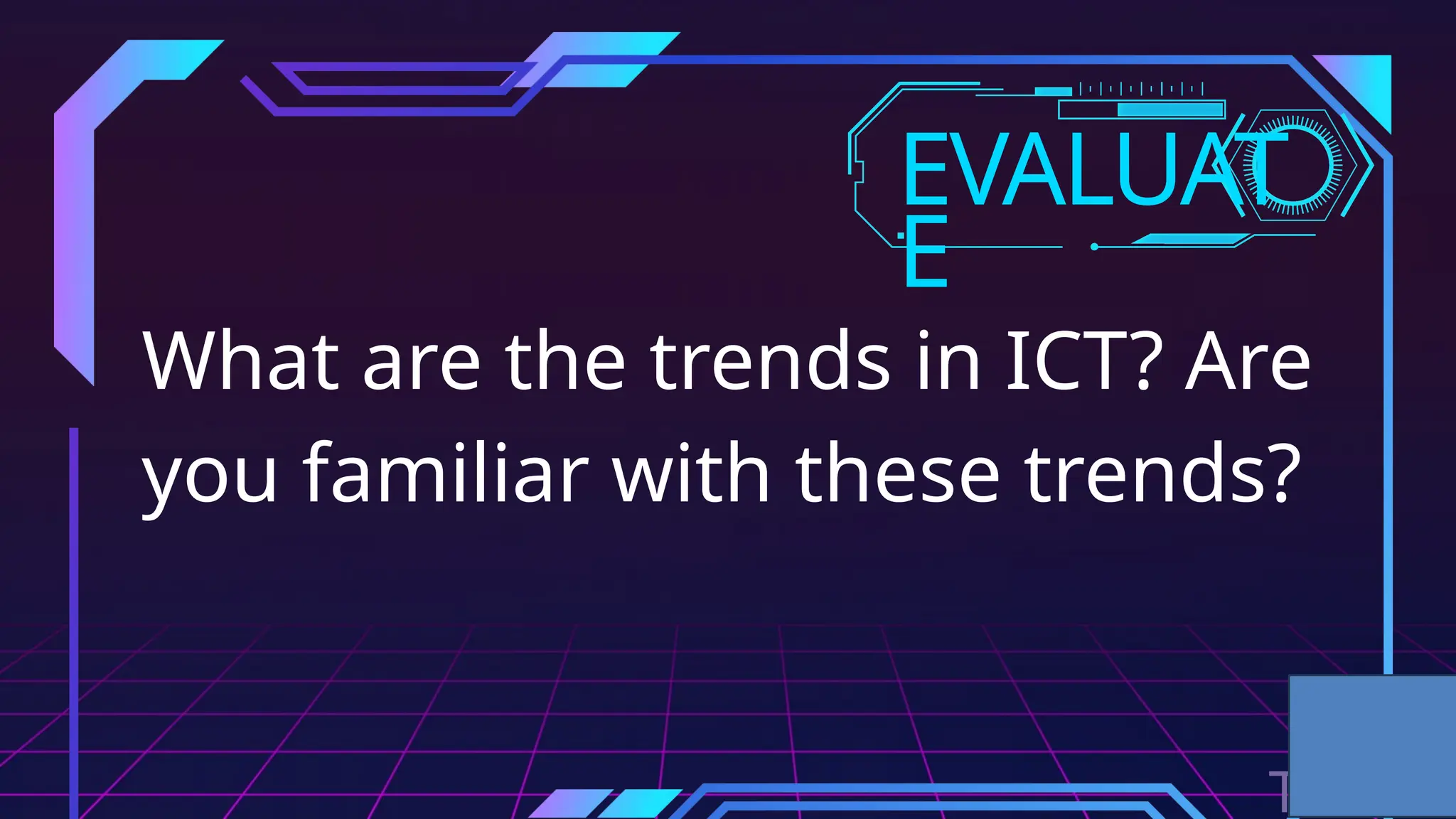 TRENDS & ISSUES IN ICT - computer ICT.pptx