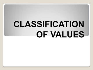 classification of values | PPTX