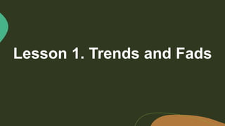 Trends, Networks, and Critical- Lesson 1. pptx.pptx