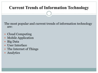 Trends of it | PPTX