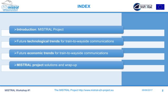 MISTRAL project Workshop 1: Trends on future train-to-wayside communications | PPT