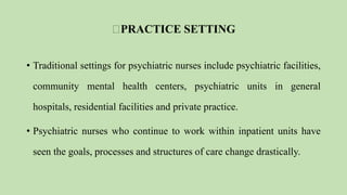 TRENDS in psychiatric nursing. HISTORICAL PRESPECTIVES | PPTX