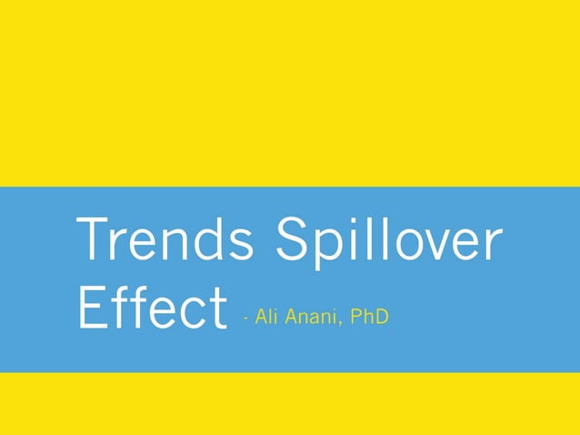 Trends spillover effect | PDF | Business and Finance