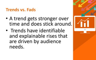 Trends vs. Fads | PPTX