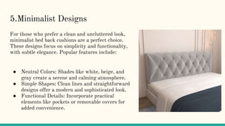 Trendy bed back cushions design.in 2024. | PPTX