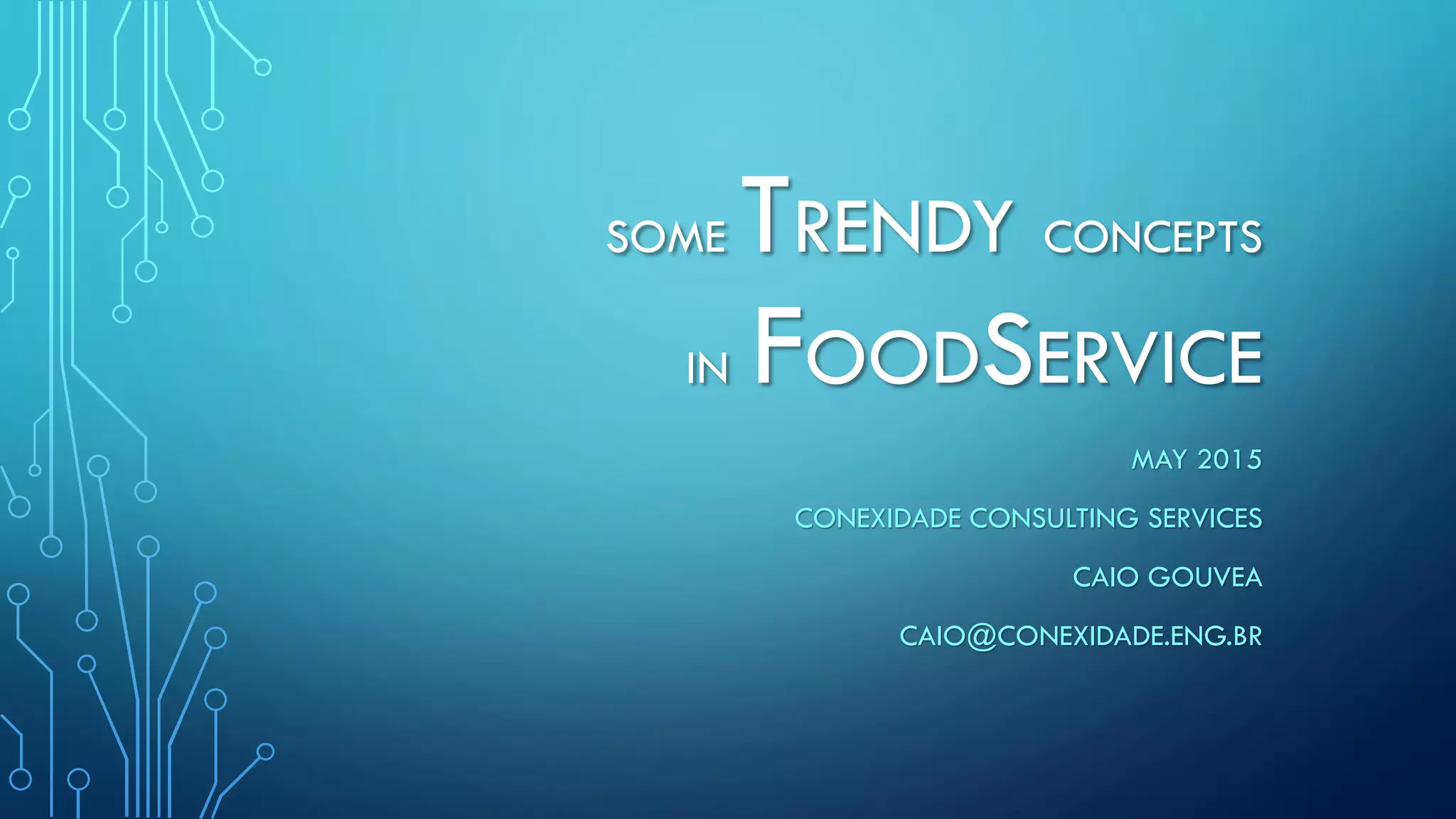 Trendy Concepts in Foodservice | PDF