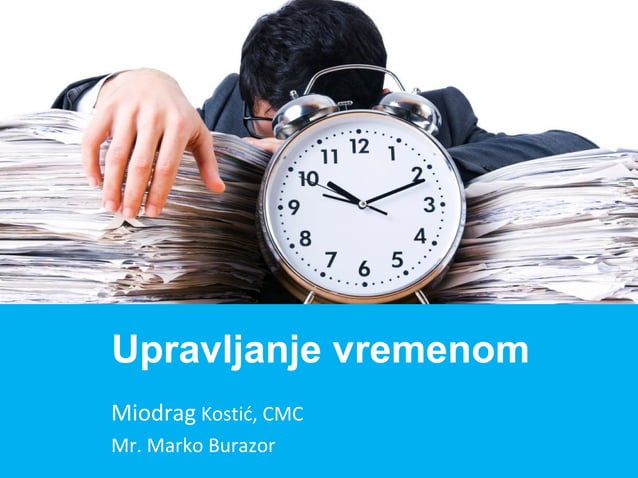 Trening upravljanje vremenom obuka zaposlenih time management | PPT