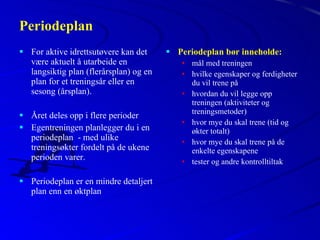 Treningsplanlegging vg2 | PPT