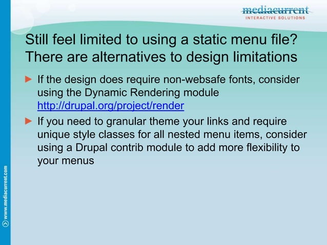Theming Drupal Menus Theming Drupal Menus