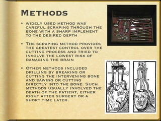 Session no. 1, 2011: Trephination, by Lourdes Villalta | PPT