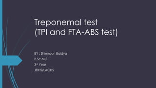 Treponemal test ppt microbiology slide.pptx