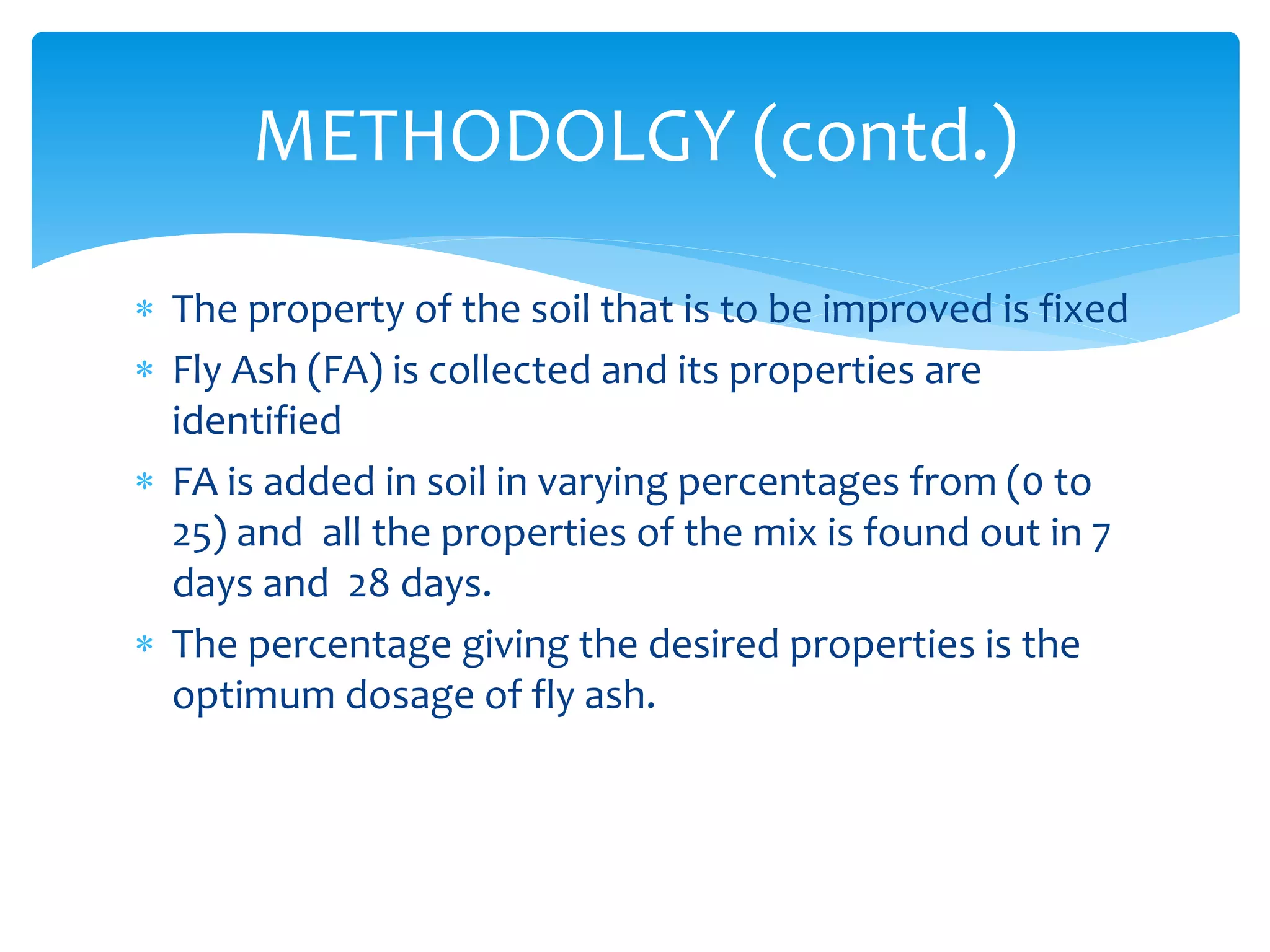 SOIL STABILIZATION USING FLY ASH | PPTX