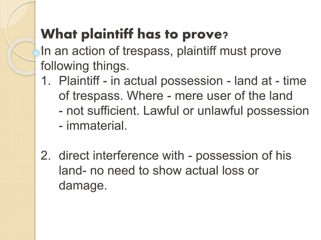 Trespass to land | PPTX | Law