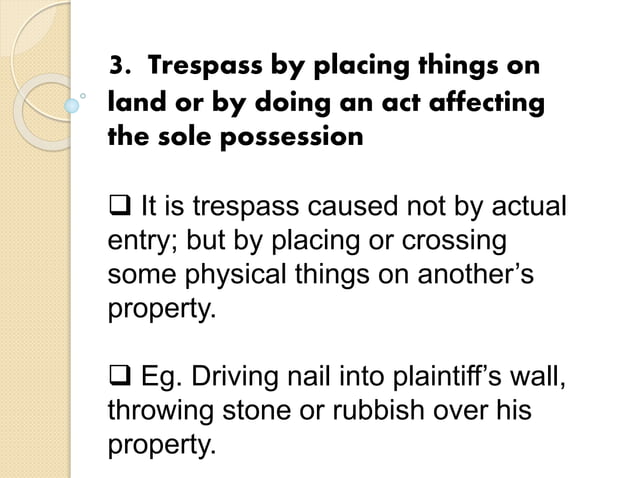 Trespass to land | PPTX | Law