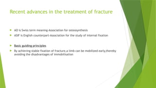 TREATMENT OF FRACTURES in ADULTS N CHINLDERNES | PPTX