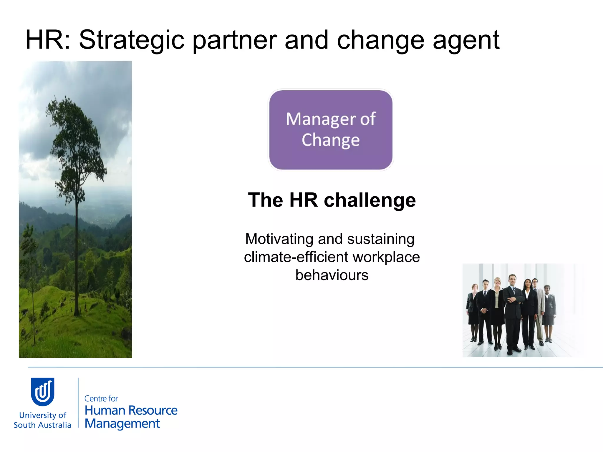 The role of HR in managing climate change in the workplace | PPT