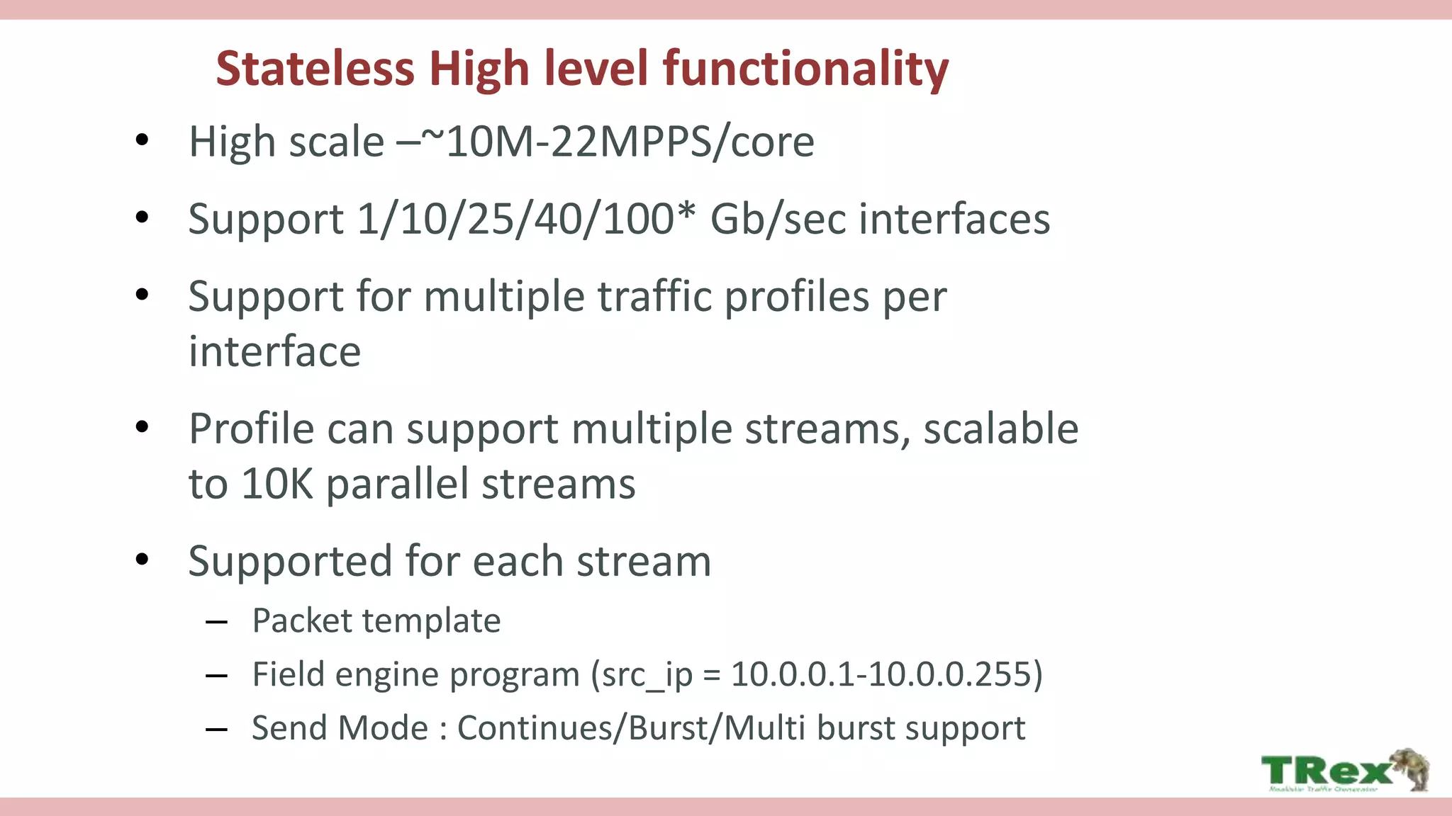 Trex Realistic Traffic Generator Stateless Support Pptx