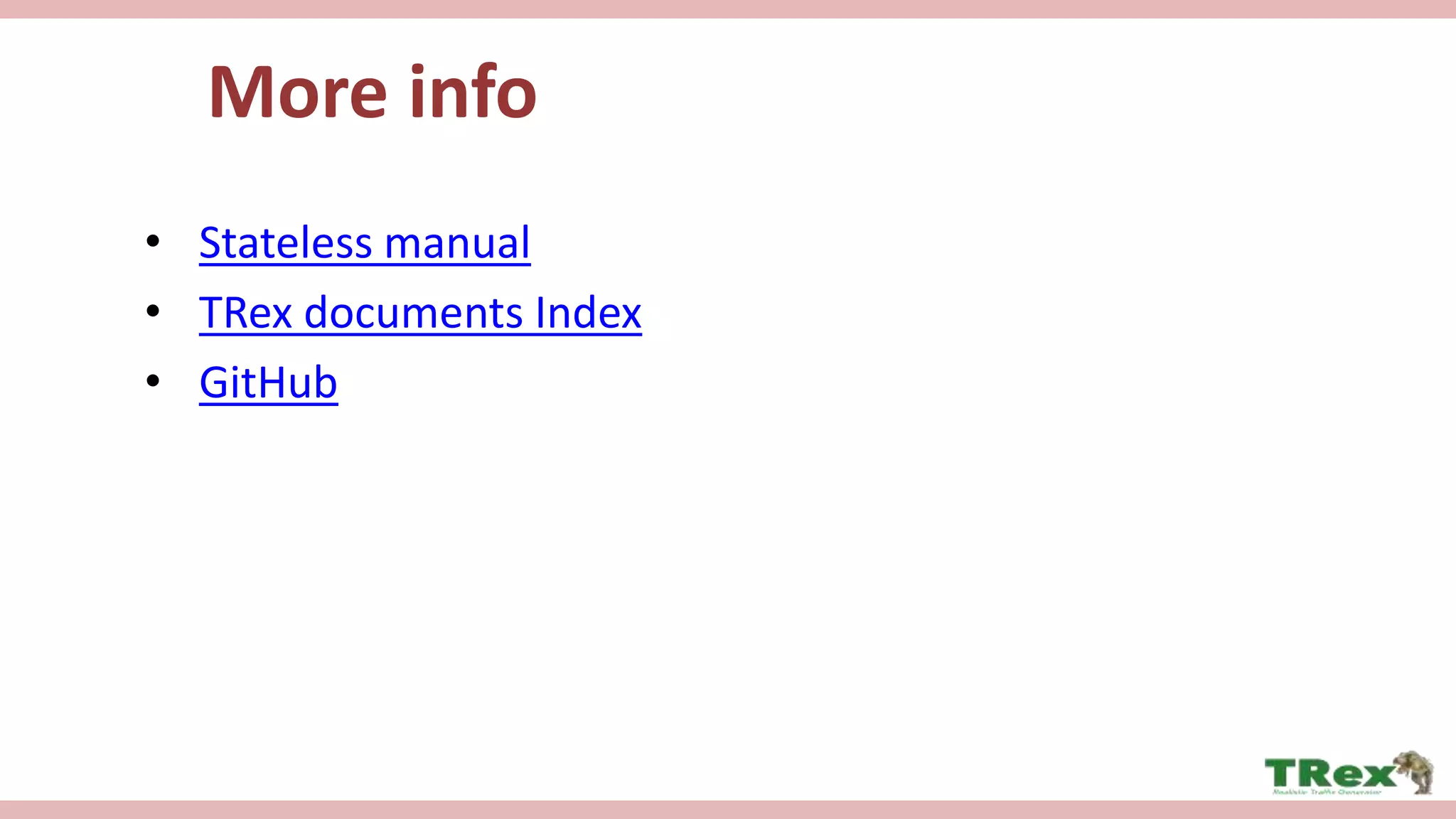 TRex Realistic Traffic Generator - Stateless support | PPTX