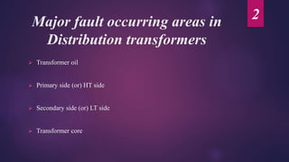 Fault detection in Distribution Transformer | PPTX