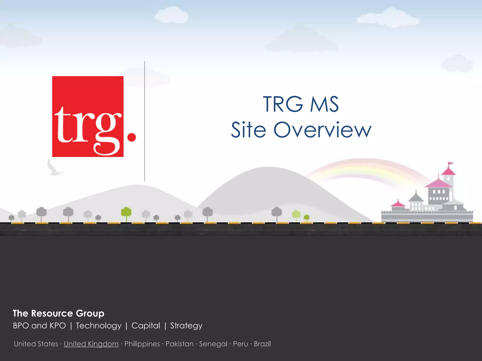 TRGMS Site Overview | PPTX