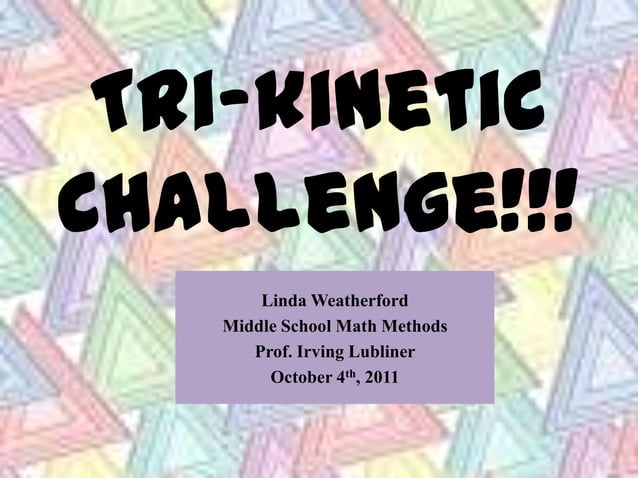 Tri kinetic challenge!!! pp | PPTX