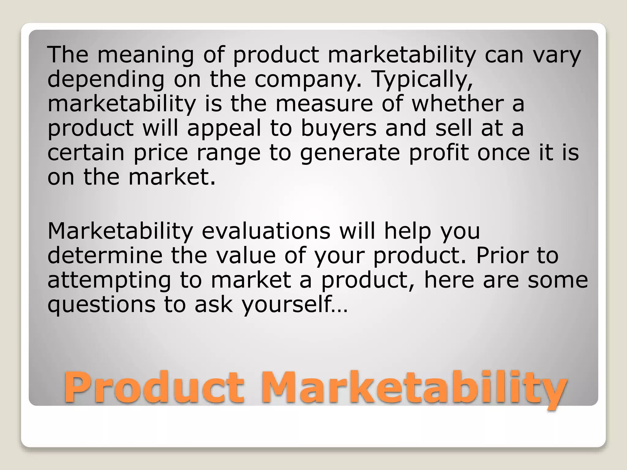 Is your product marketable? | PPT