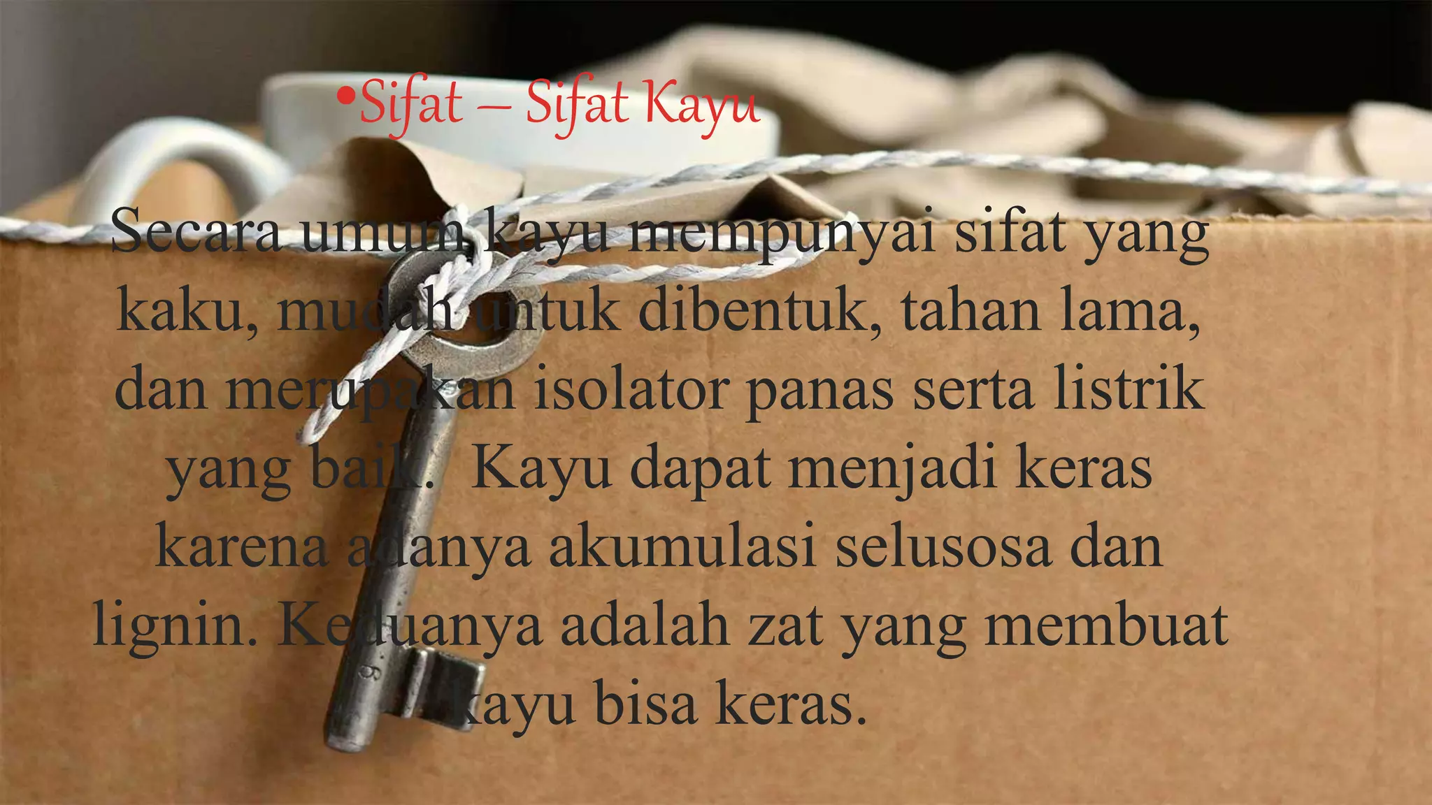 Karakteristik kayu dan sifat-sifat kayu - Konstruksi Kayu | PPT