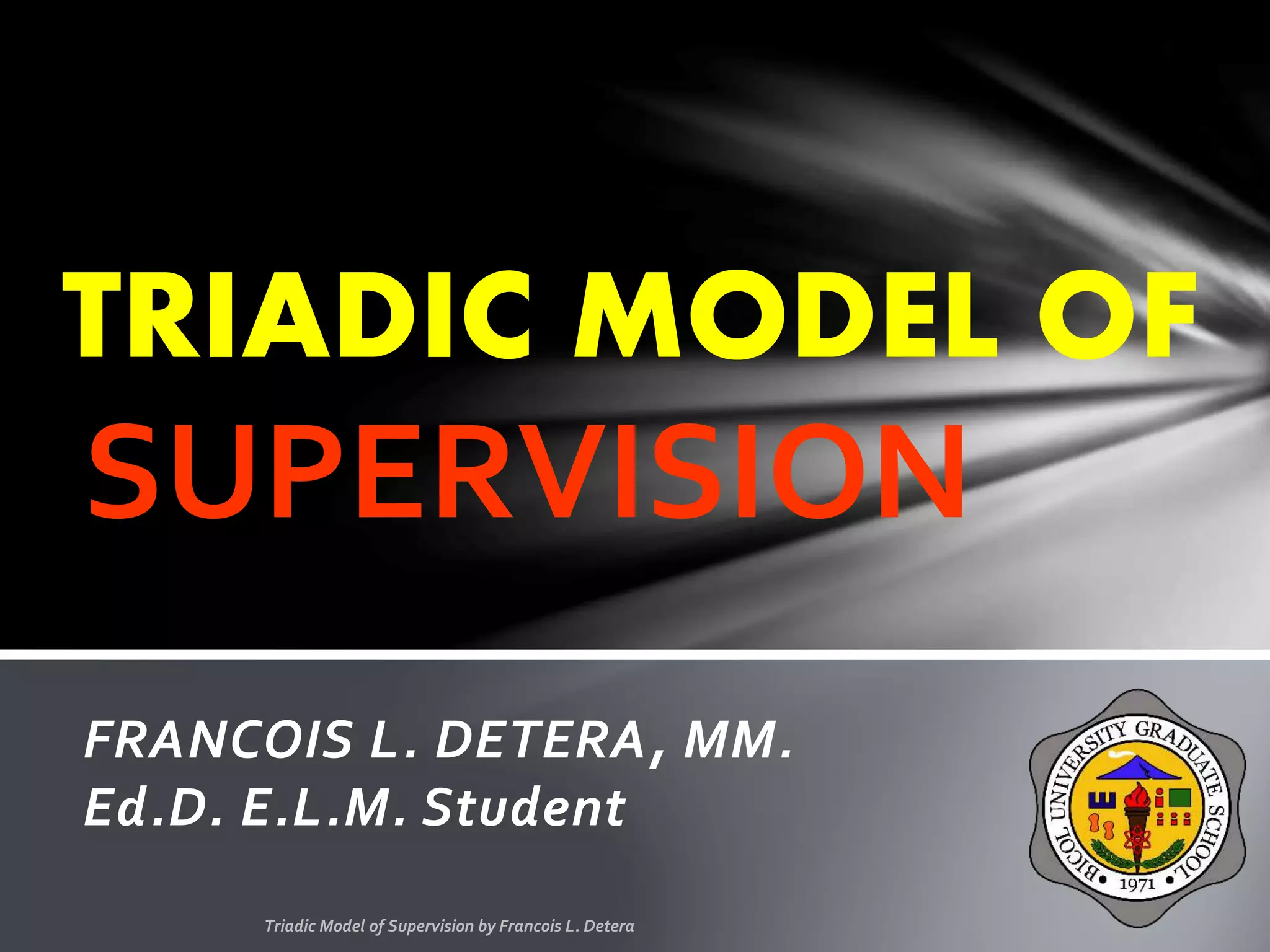 Triadic Model of Supervision | PPTX