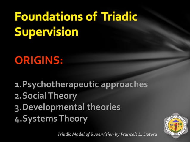 Triadic Model of Supervision | PPT