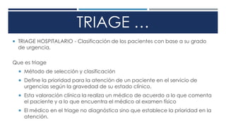 Triage | PPTX