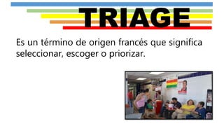 Triage | PPTX
