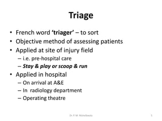 TRIAGE: Trauma: Triage ,Resuscitation and Monitoring | PPTX