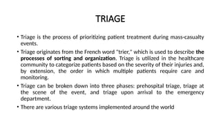 Triage in massive causality and orthopedic emergencies.pptx