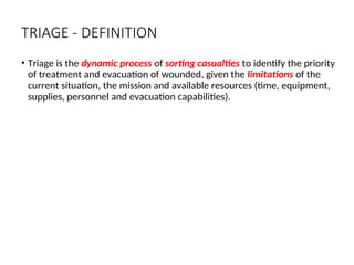 Triage in Mass Casualty situation ( Trauma ) | PPT