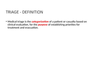 Triage in Mass Casualty situation ( Trauma ) | PPT