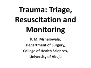 TRIAGE; Triage, Resuscitation and Monitoring | PDF