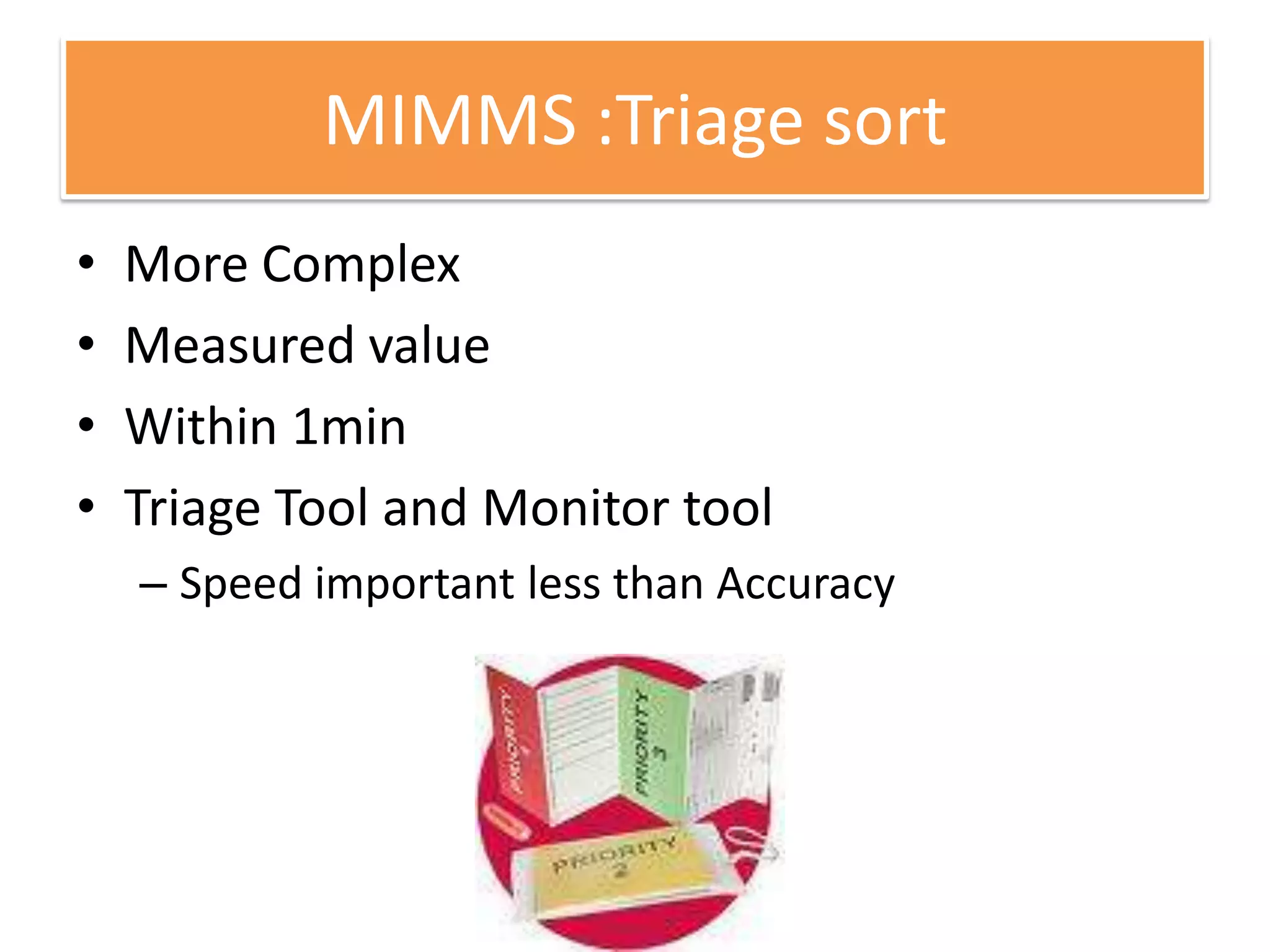 Triage In Mass Casualty M I M S | PPTX