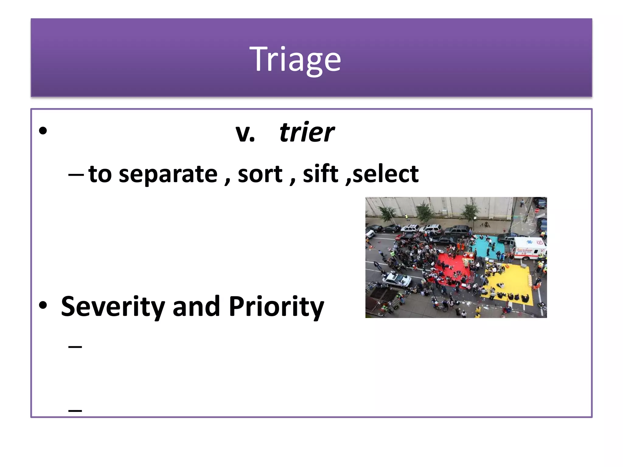 Triage In Mass Casualty M I M S | PPTX