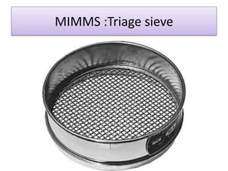 Triage In Mass Casualty M I M S | PPTX