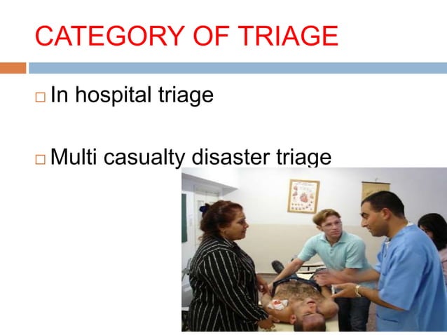 Triage | PPTX | First Aid | Injuries