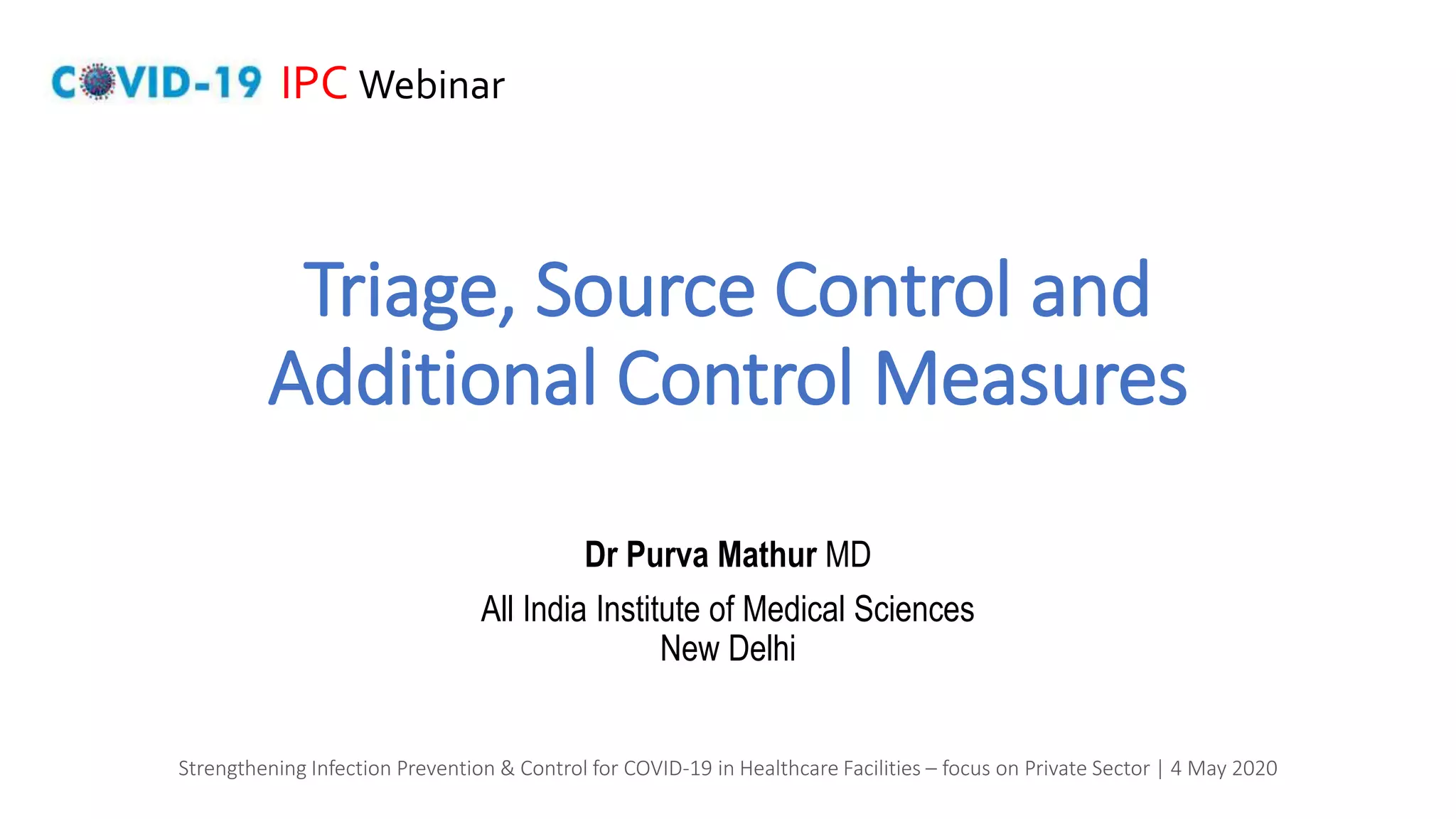Triage source-control-and-additional-measures---dr-purva-mathur | PPTX