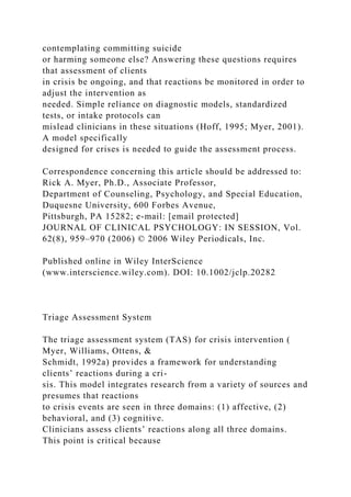 Triage Assessment Form Crisis Intervention © by R. A. Myer,.docx