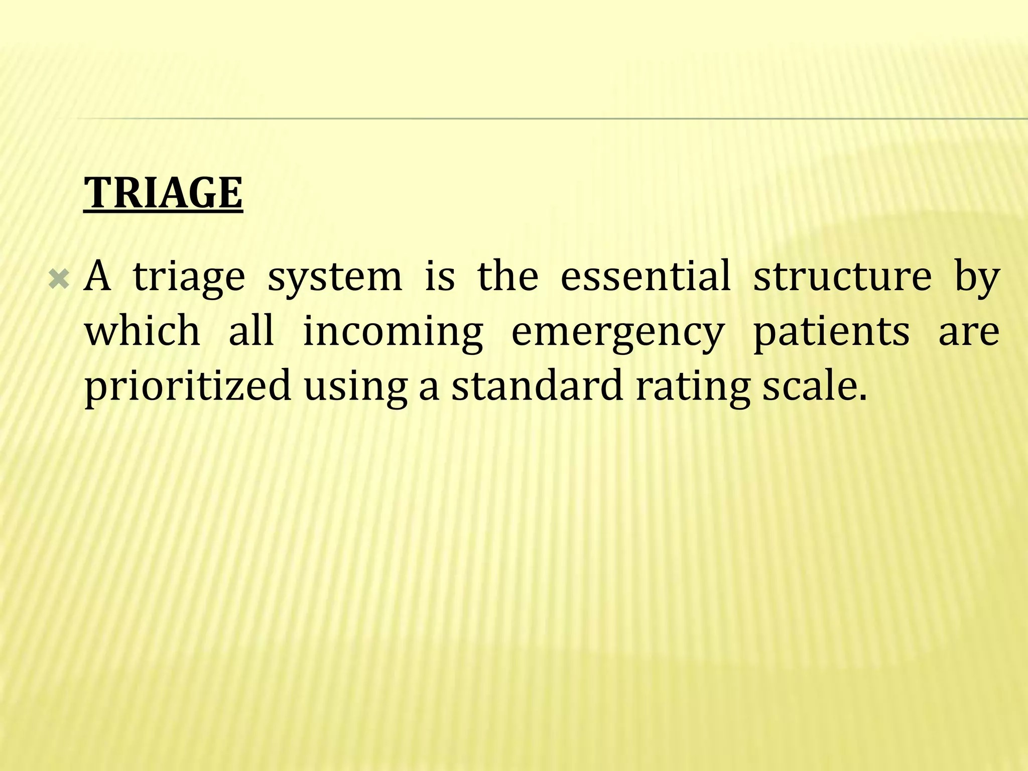Triage based emergency care | PPTX