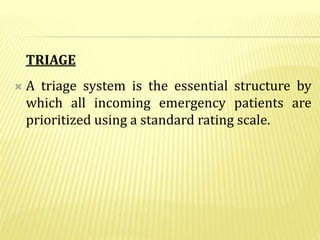 Triage based emergency care | PPTX